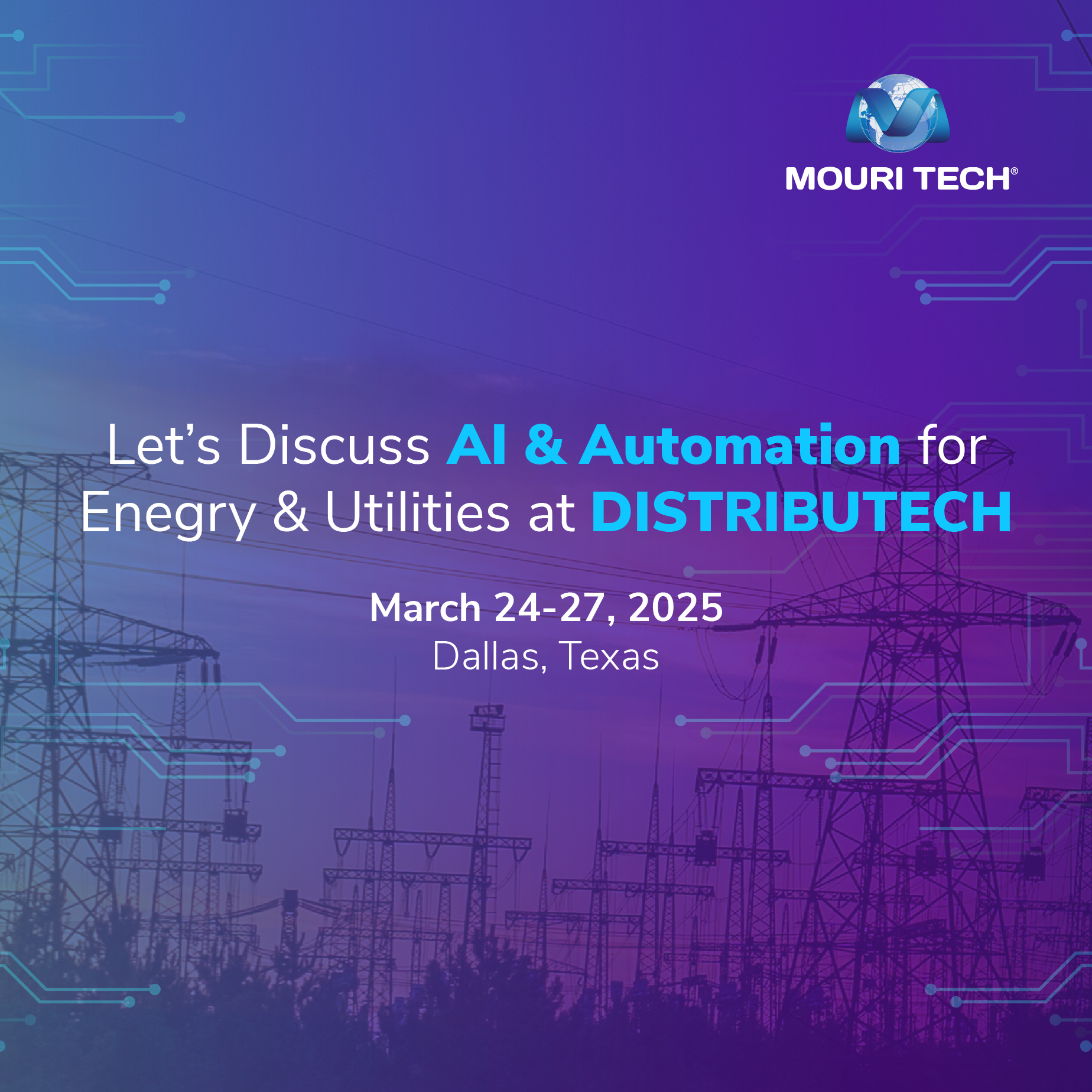 Transforming Energy & Utilities - Meet at DISTRIBUTECH 2025